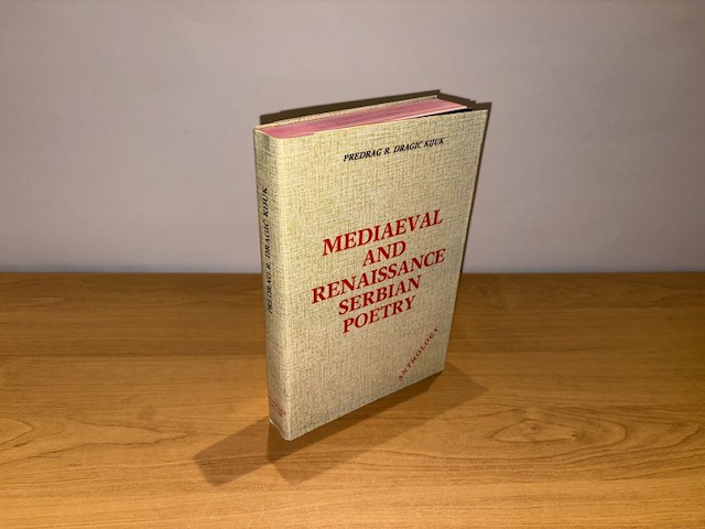 PREDRAG DRAGIĆ - MEDIAEVAL AND RENAISSANCE SERBIAN POET