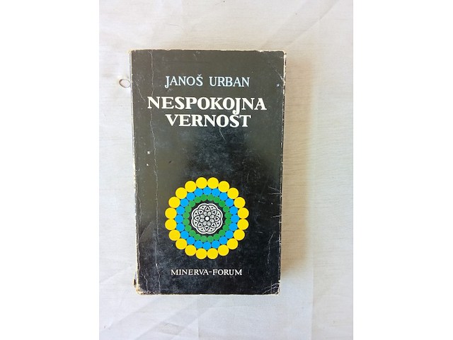 Nespokojna Vernost-Janoš Urban