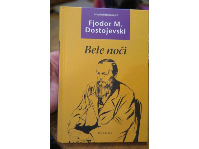 Fjodor M Dostojevski Bele noći Novo