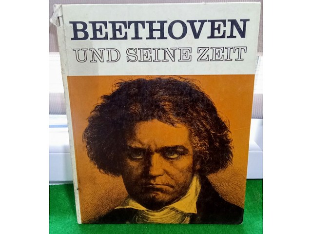 BEETHOVEN UND SEINE ZEIT