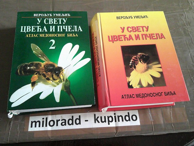 U svetu cveća i pčela 1,2 Veroljub Umeljić