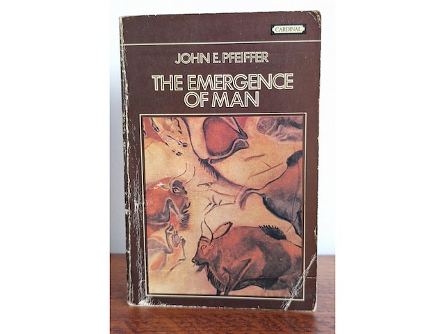 THE EMERGENCE OF MAN - John E. Pfeiffer