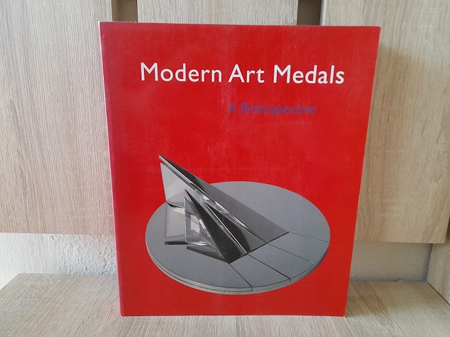 Modern Art Medals A Retrospective