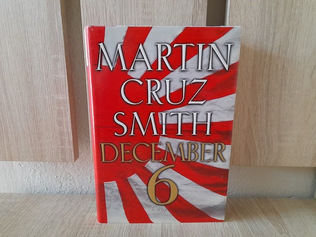 December 6 - Martin Cruz Smith
