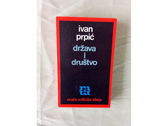 Država I Društvo-Ivan Prpić