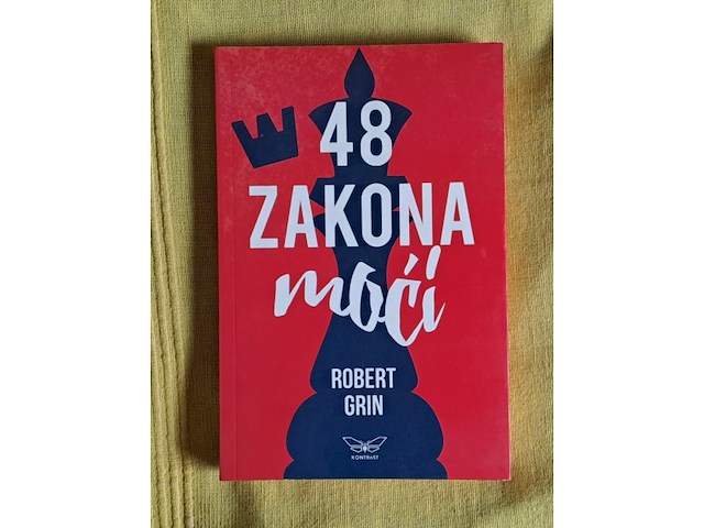 48 zakona moći  Robert Grin