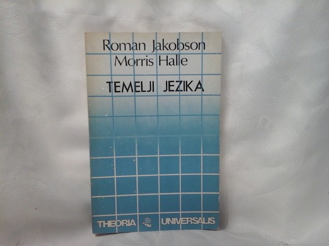 Temelji jezika Roman Jakobson Morris Hale