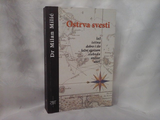 Ostrva sveti Milan Milić istina laž dobro i zlo egoizam