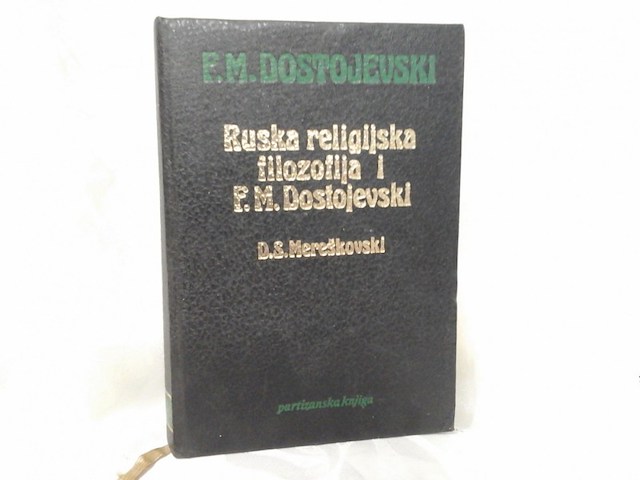Ruska religijska filozofija i Dostojevski Mereškovski 9
