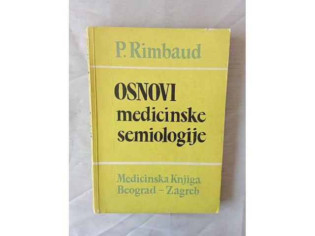 Osnovi Medicinske Semiologije-P.Rrimbaud