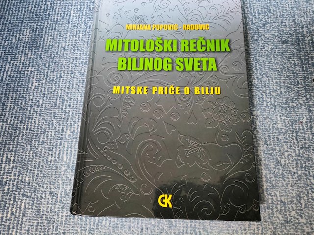 Mitološki rečnik biljnog sveta -Mirjana Popović-Radović