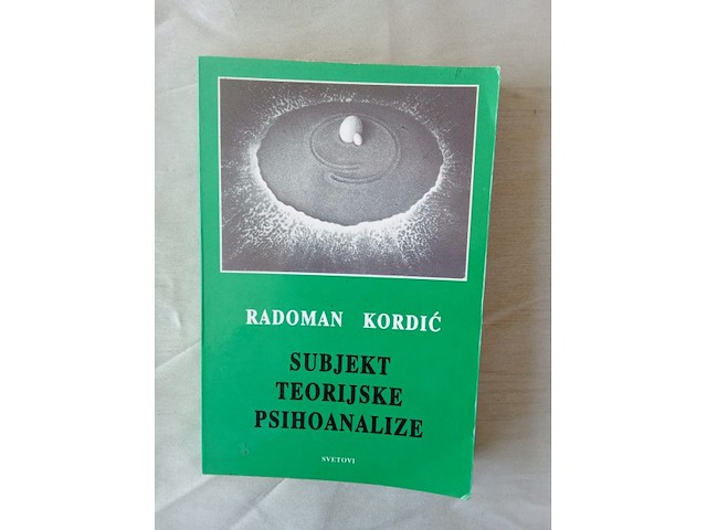 Subjekt Teorijske Psihoanalize-Radoman Kodrić