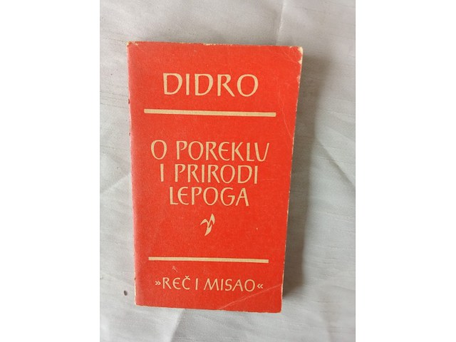 O Poreklu I Prirodi Lepoga-Didro