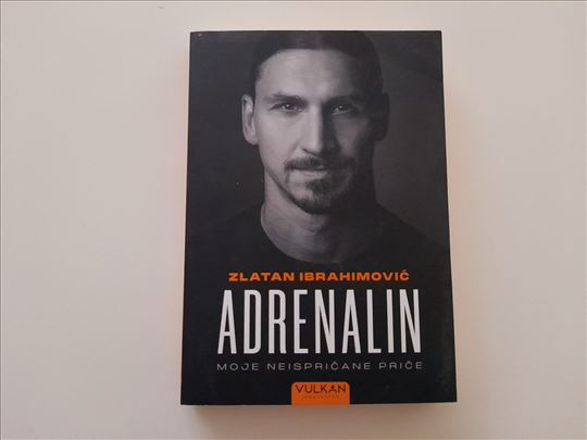 Adrenalin - Zlatan Ibrahimović