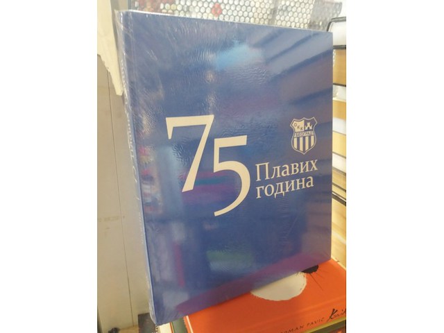 75 Plavih godina -OKK BEOGRAD MONOGRAFIJA