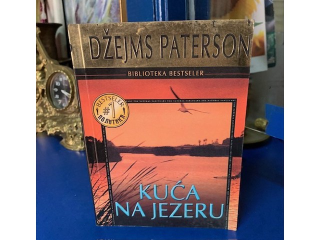 KUĆA NA JEZERU - Džejms Paterson