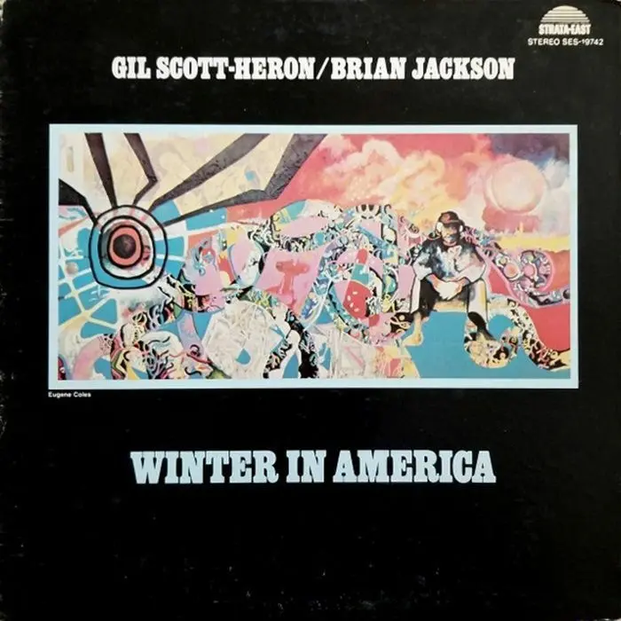 Gil Scott-Heron - Winter in America