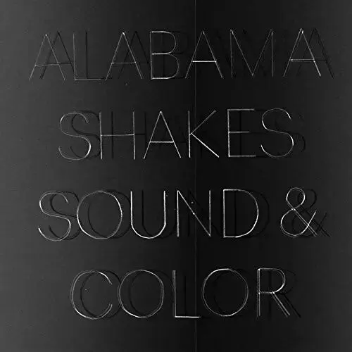 Alabama Shakes - Sound and Color