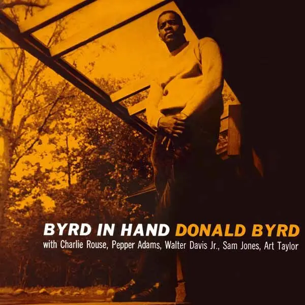 Donald Byrd - Byrd In Hand