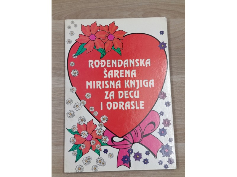 Rodjendanska šarena mirisna knjiga
