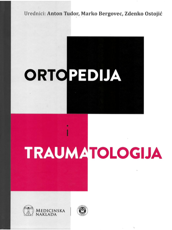 ORTOPEDIJA I TRAUMATOLOGIJA