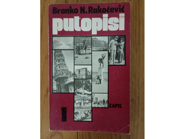 Branko N.Rakocevic - Putopisi 1