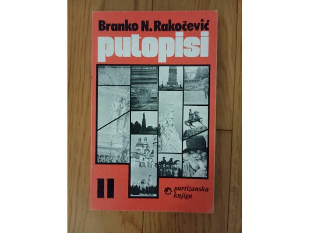 Branko N.Rakocevic - Putopisi 11