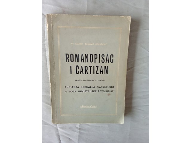 Romanopisac I Čartizam-Ivanka Ćuković Kovačević