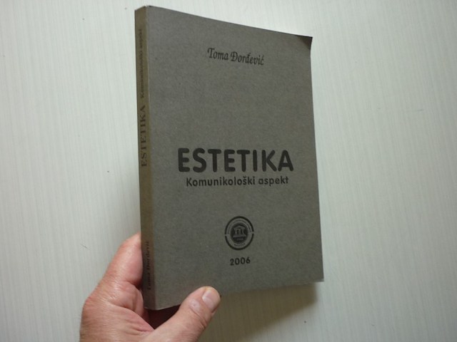 Toma Đorđević ESTETIKA