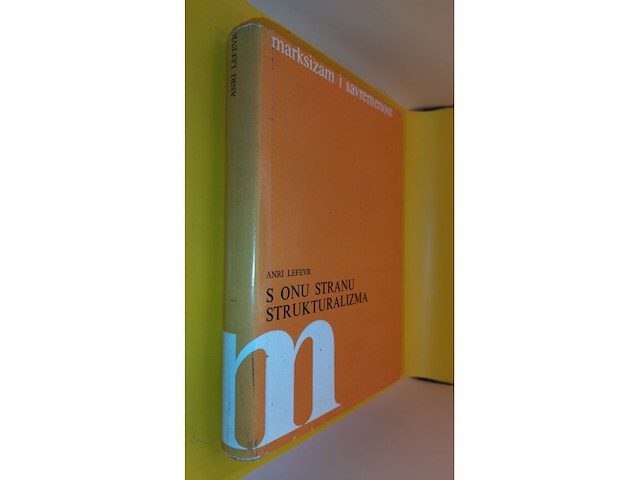 Anri Lefevr - S onu stranu strukturalizma