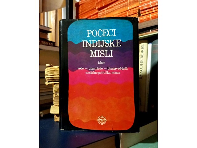 Počeci indijske misli (priredila: Rada Iveković)