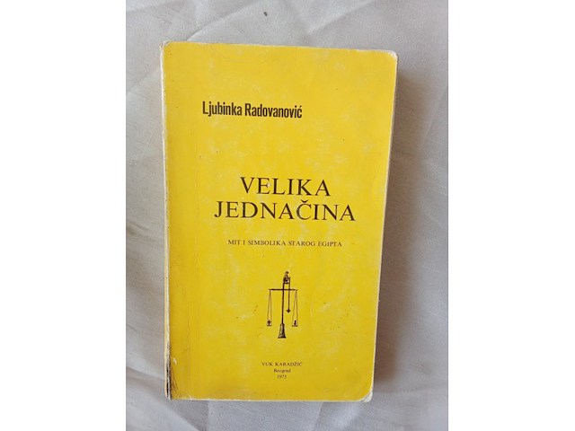 Velika Jednačina-Ljubinka Radovanović