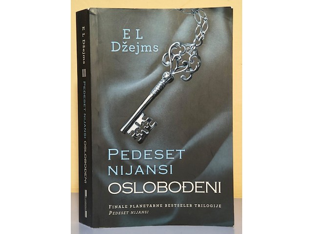 PEDESET NIJANSI OSLOBOĐENI E. L. Džejms