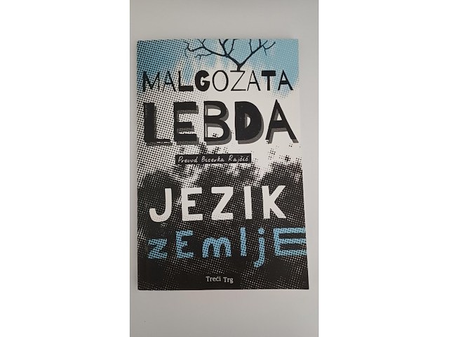 Malgožata Lebda Jezik zemlje