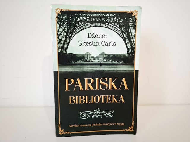Pariska biblioteka  - Dženet Skeslin Čarls