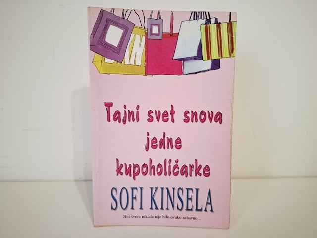 Tajni svet snova jedne kupoholičarke - Sofi Kinsela