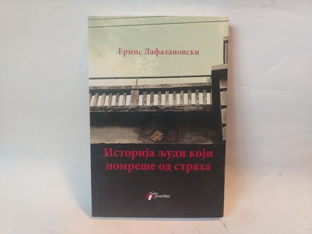 Istorija ljudi koji pomreše od straha - Ermis Lafazano