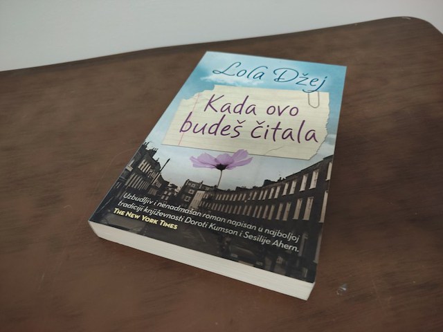 Lola Dzej - Kada ovo budes citala