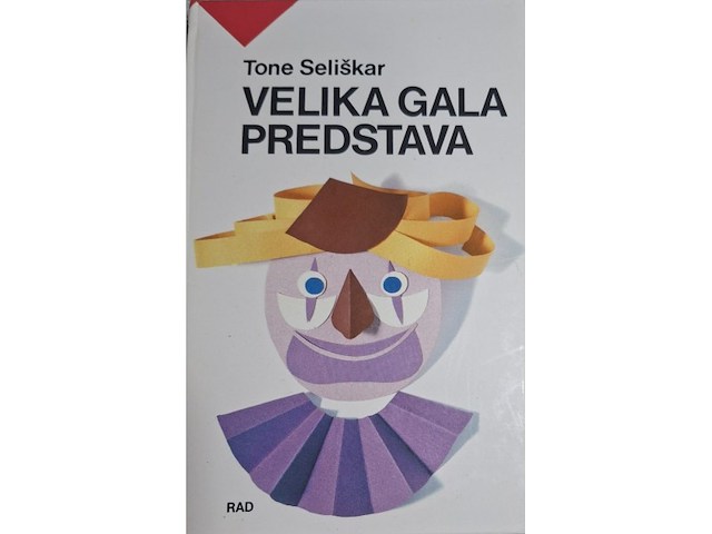 Velika gala predstava - Tone Seliškar