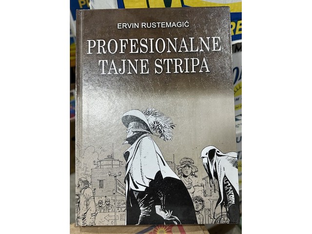 Profesionalne tajne stripa - Ervin Rustemagić