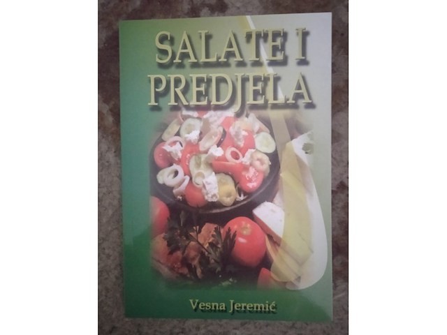 Salate i predjela - Vesna Jeremić
