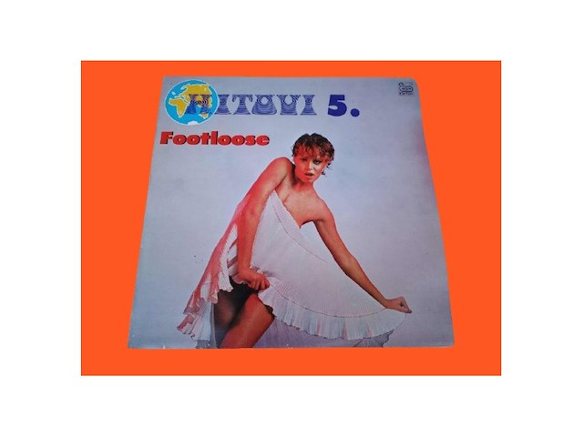 LP  Hitovi 5.- Footloose