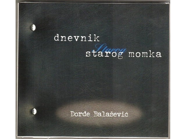 Đorđe Balašević – Dnevnik starog momka CD u celofanu