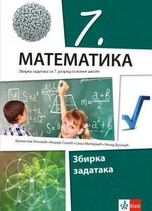 Matematika 7, zbirka zadataka za 7. razred osnovne škole Klett