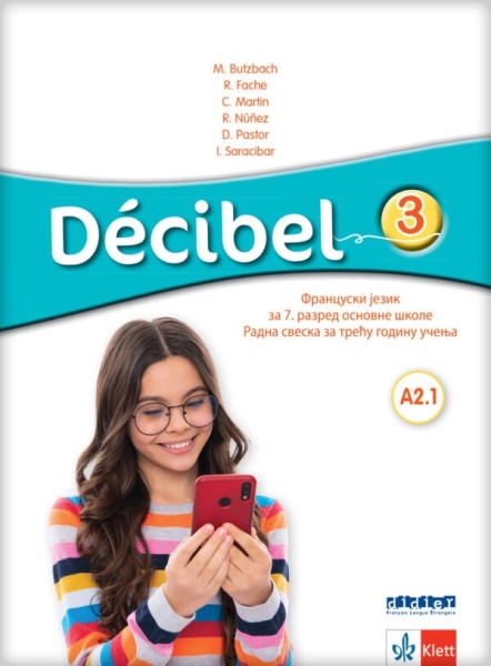 Decibel 3, radna sveska za francuski jezik za 7. razred osnovne škole (QR) Klett