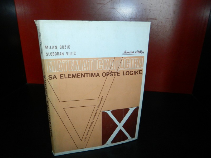 Matematika i logika, Božić * Vujić