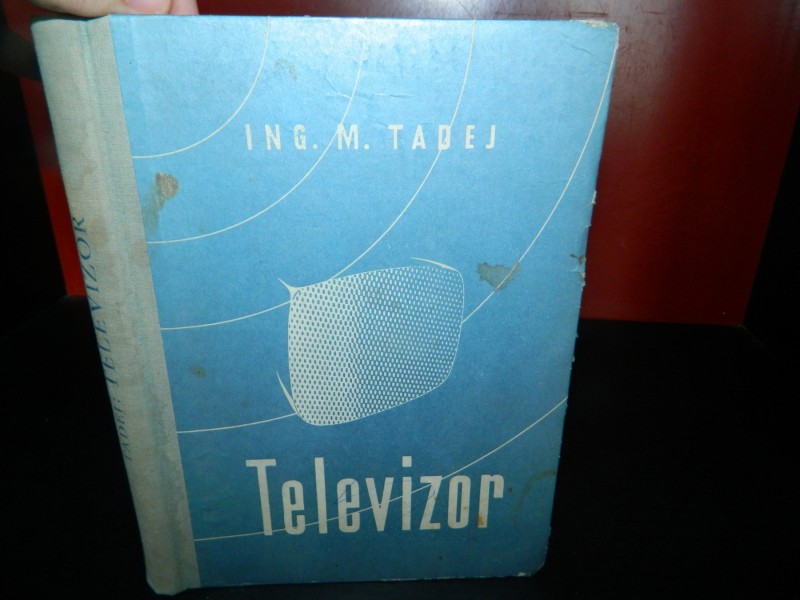 Televizor, Tadej