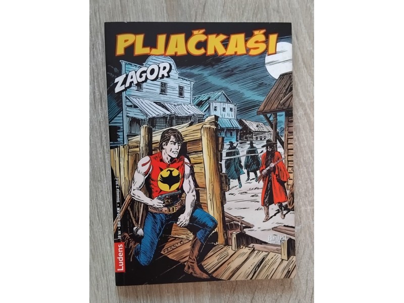 Zagor ludens br. 178 Pljačkaši