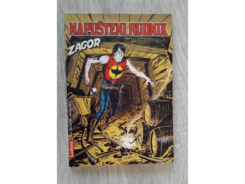 Zagor ludens br. 197 Napušteni rudnik