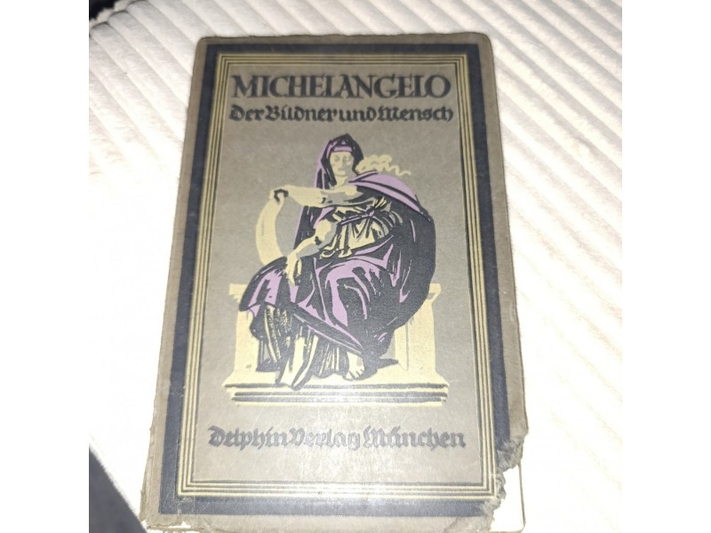 Mikelandjelo umetnik i covek 1922 god.